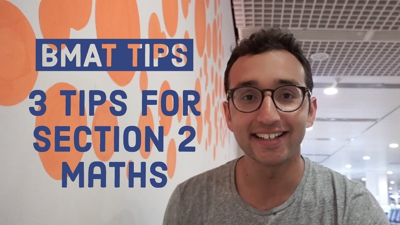 BMAT Section 2 Maths - 3 tips to boost your score | BMAT Tips Series ...